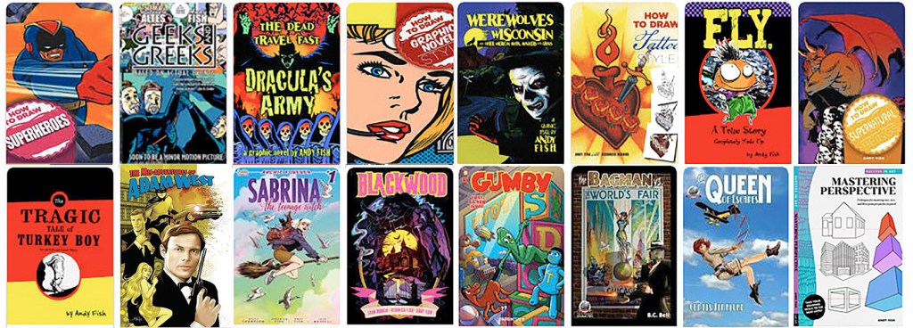 It's Andy Fish! – THE OFFICIAL PAGE OF ARTIST & WRITER ANDY FISH